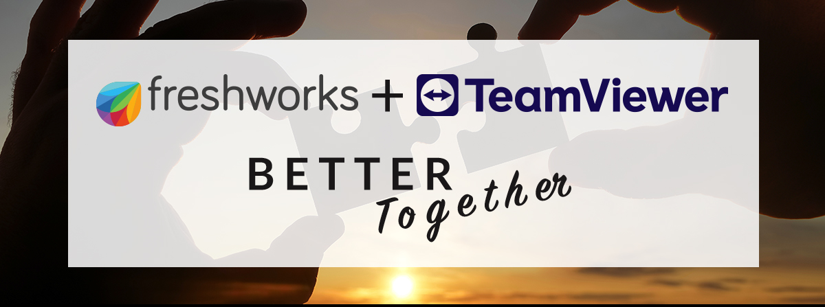 Better Together: Freshworks + TeamViewer Integration - Climb Channel Solutions CA