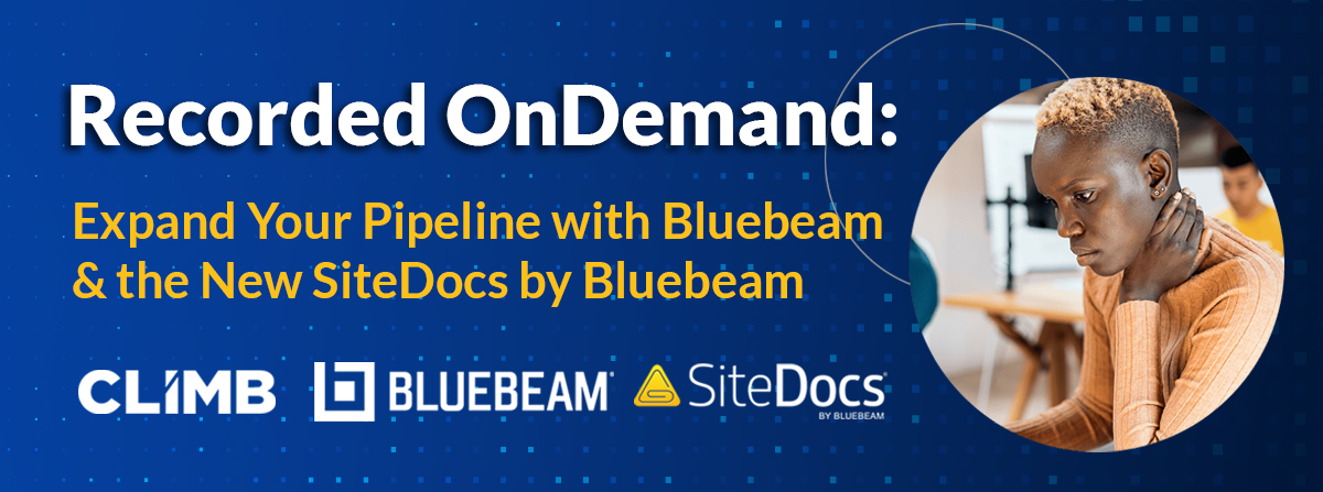 Unlock New Revenue Streams with Bluebeam + SiteDocs: Watch the Webinar ...
